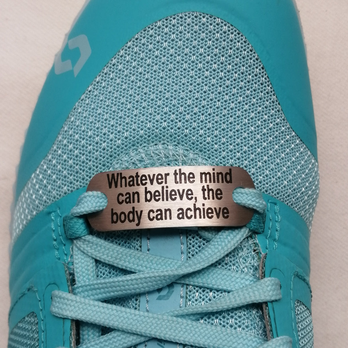 Whatever the mind can believe the body can achieve - Shoe Tag – SA ...